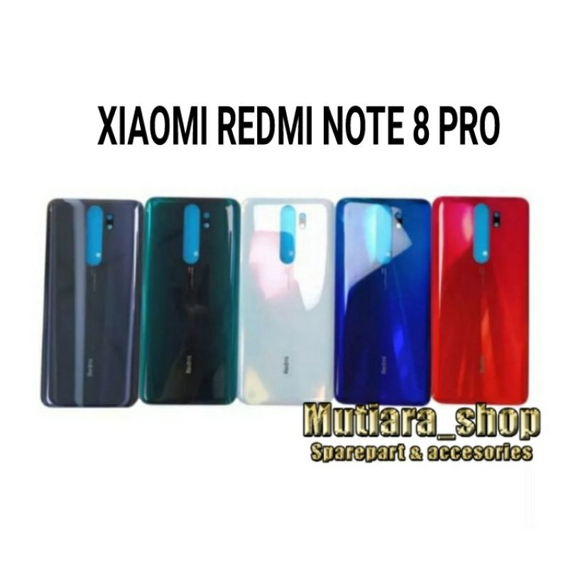 Jual BACKDOOR / BACK COVER / TUTUP BELAKANG XIAOMI REDMI NOTE 8 PRO ORI ...