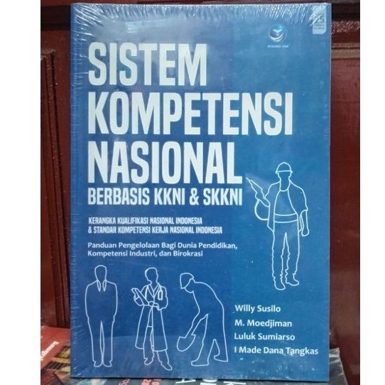 Jual Sistem Kompetensi Nasional Berbasis KKNI dan SKKNI - Willy Susilo ...
