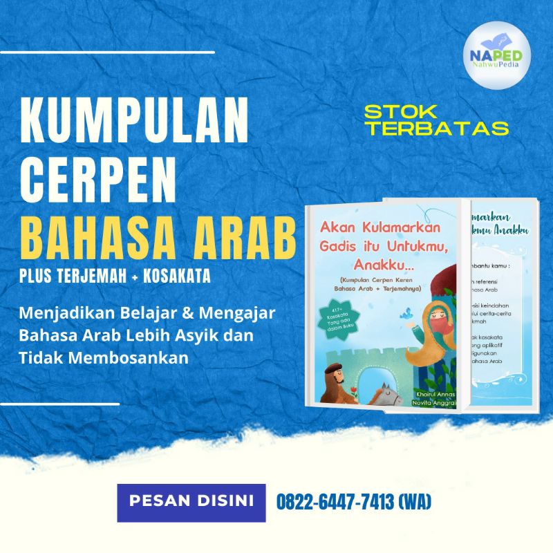 Jual Buku Cerpen Keren Bahasa Arab (Akan Kulamarkan Gadis itu Untukmu ... Jual Buku Cerpen Keren Bahasa Arab (Akan Kulamarkan Gadis itu Untukmu ...
