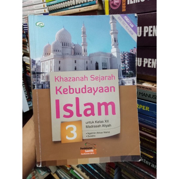 Jual khazanah sejarah kebudayaan Islam kelas 12 sma | Shopee Indonesia