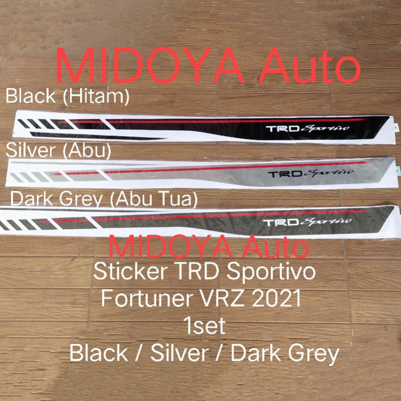 Jual Sticker TRD Sportivo Fortuner VRZ 2021 Black / Silver / Dark Grey ...