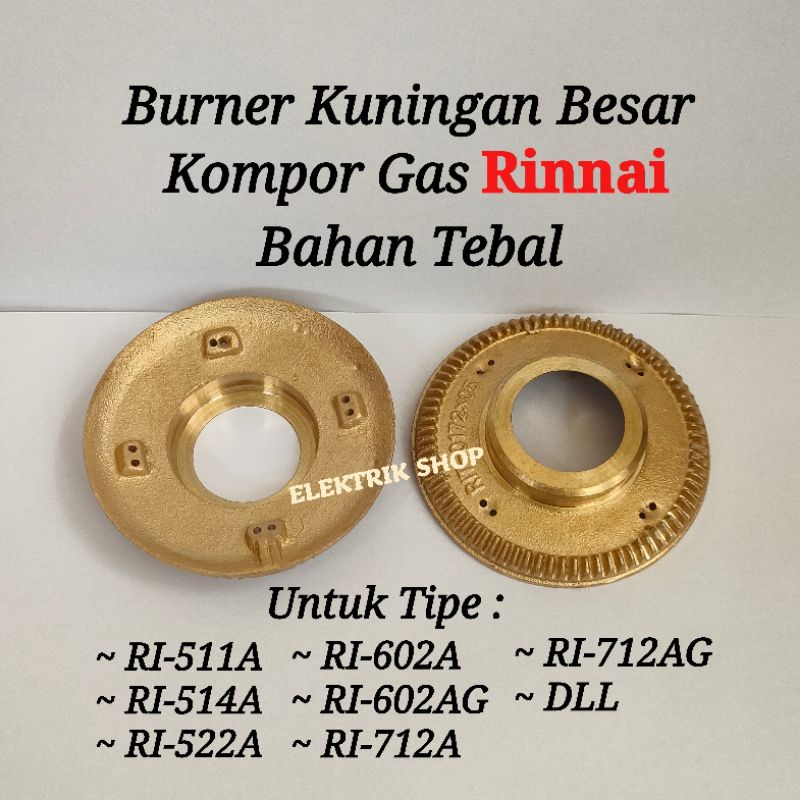 Jual BURNER KUNINGAN KOMPOR GAS RINNAI BESAR RI 712A 602A 602AG 522A ...