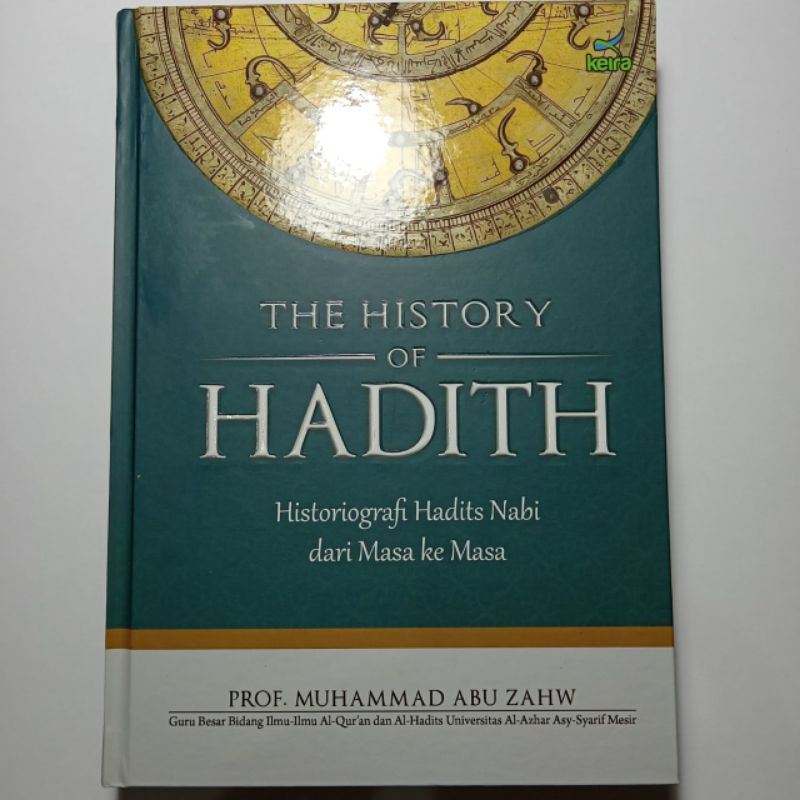 Jual The History of Hadith, Sejarah Hadis, Sejarah Hadits, Perkembangan Hadis, Ulumul Hadits ...