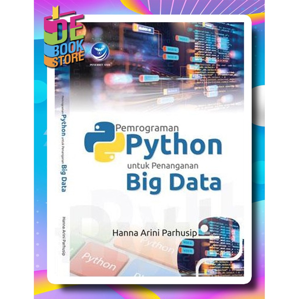 Jual Pemrograman Python Untuk Penanganan Big Data | Shopee Indonesia Jual Pemrograman Python Untuk Penanganan Big Data | Shopee Indonesia