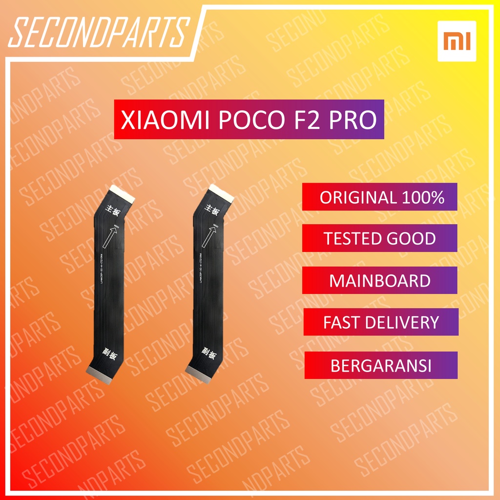 Jual FLEXIBLE MAINBOARD MAIN BOARD UI POCOPHONE POCO F2 PRO ORIGINAL ...