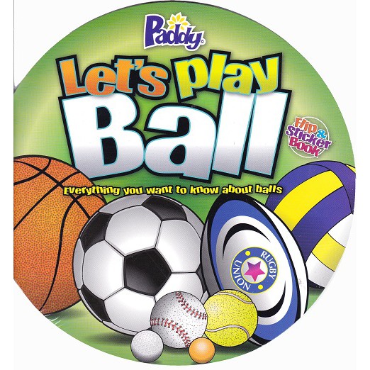 Jual Let's Play Ball (Flip & Sticker Book) - Paddy | Shopee Indonesia