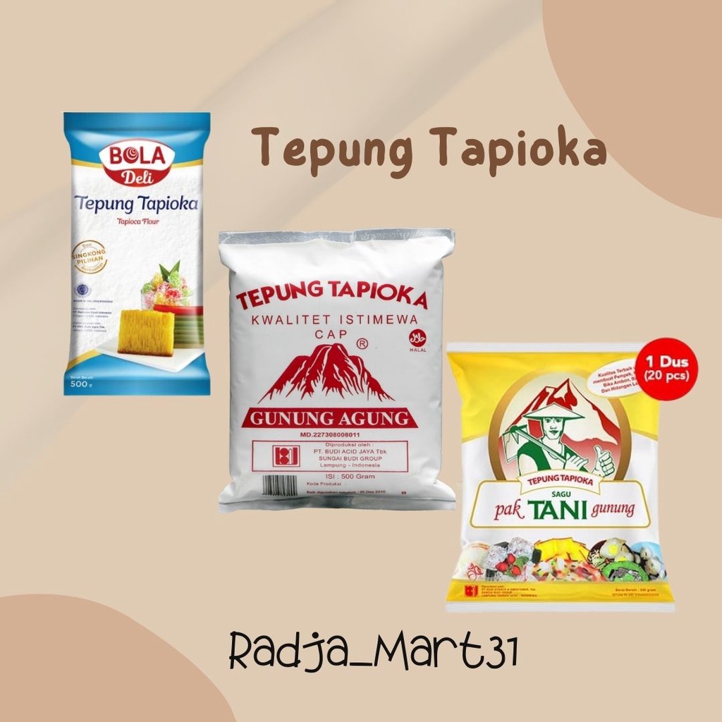 Jual Tepung Tapioka Gunung Agung/ Tapioka Bola Deli/ Tapioka Pak Tani ...