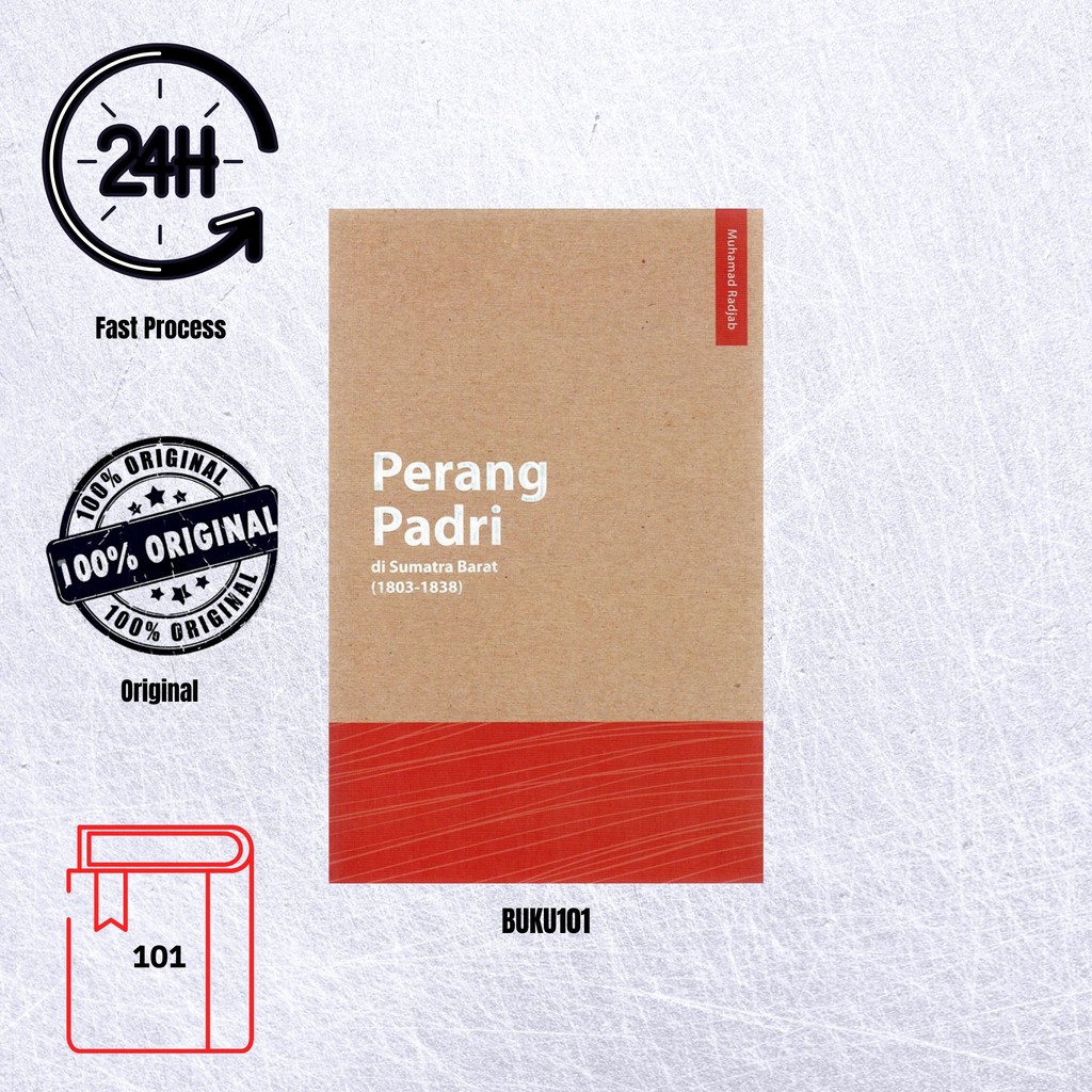 Jual Perang Padri Di Sumatra Barat (1803-1838) Muhamad Radjab | Shopee Indonesia