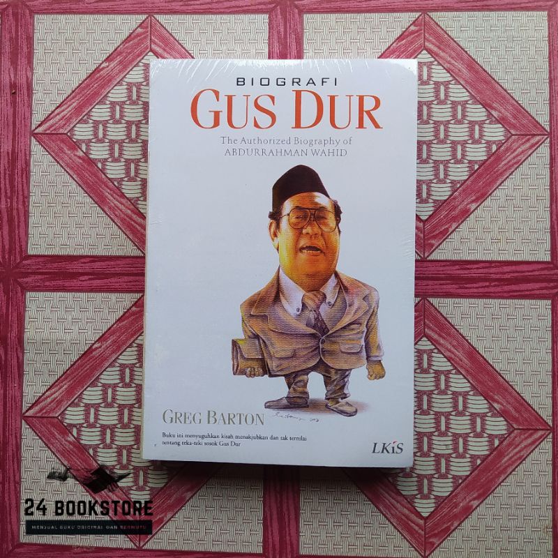 Jual Biografi Gus Dur - Greg Barton - Original (LKIS) | Shopee Indonesia