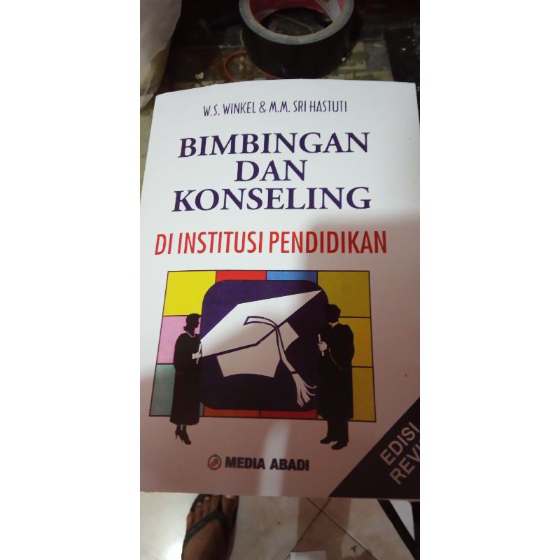Jual BIMBINGAN DAN KONSELING DI INSTITUSI PENDIDIKAN, W. S WINKEL & M ... Jual BIMBINGAN DAN KONSELING DI INSTITUSI PENDIDIKAN, W. S WINKEL & M ...