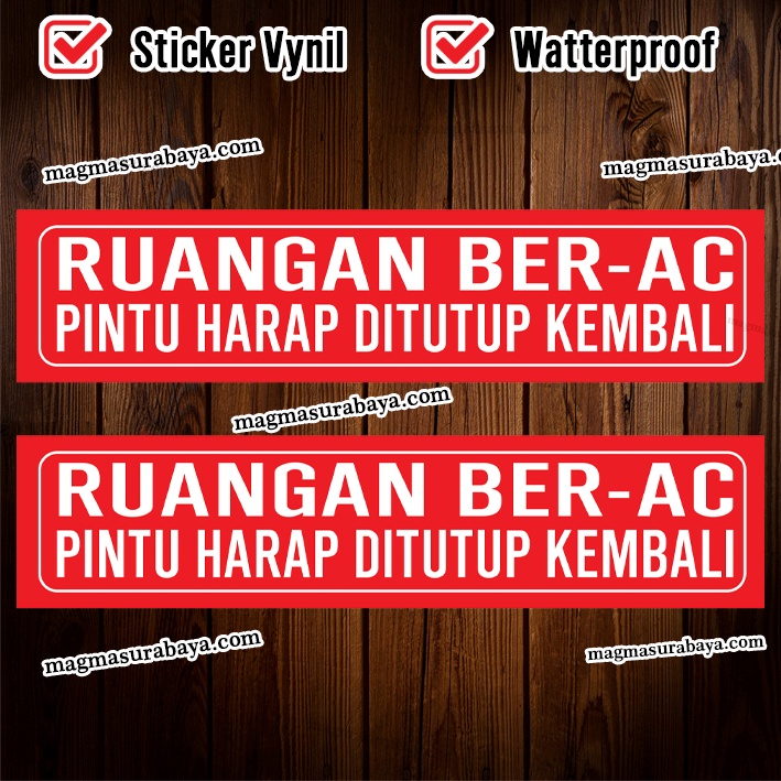 Jual Stiker Ruangan ber AC pintu harap tutup kembali - label warning ...