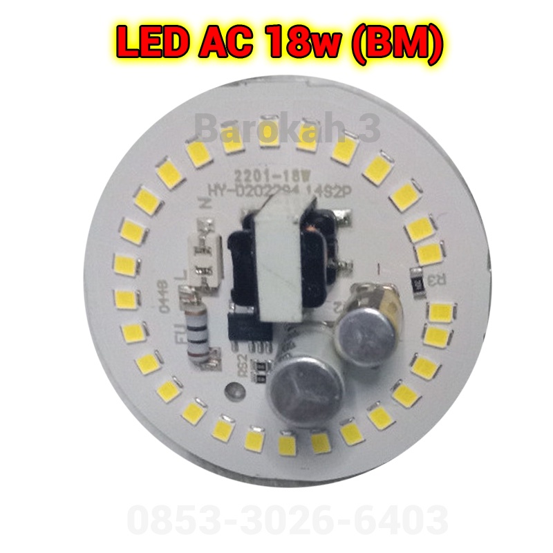 Jual [ TERBARU ] Mesin Lampu LED AC 18w BM Tanpa Driver Langsung ...