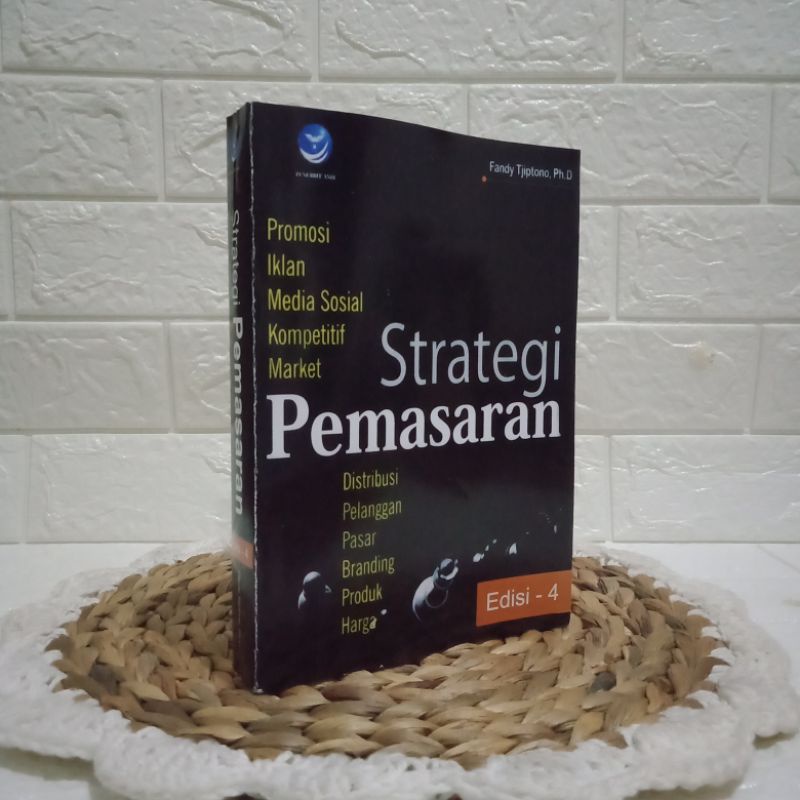 Jual Strategi Pemasaran Edisi 4 Penulis: Fandy Tjiptono | Shopee Indonesia Jual Strategi Pemasaran Edisi 4 Penulis: Fandy Tjiptono | Shopee Indonesia