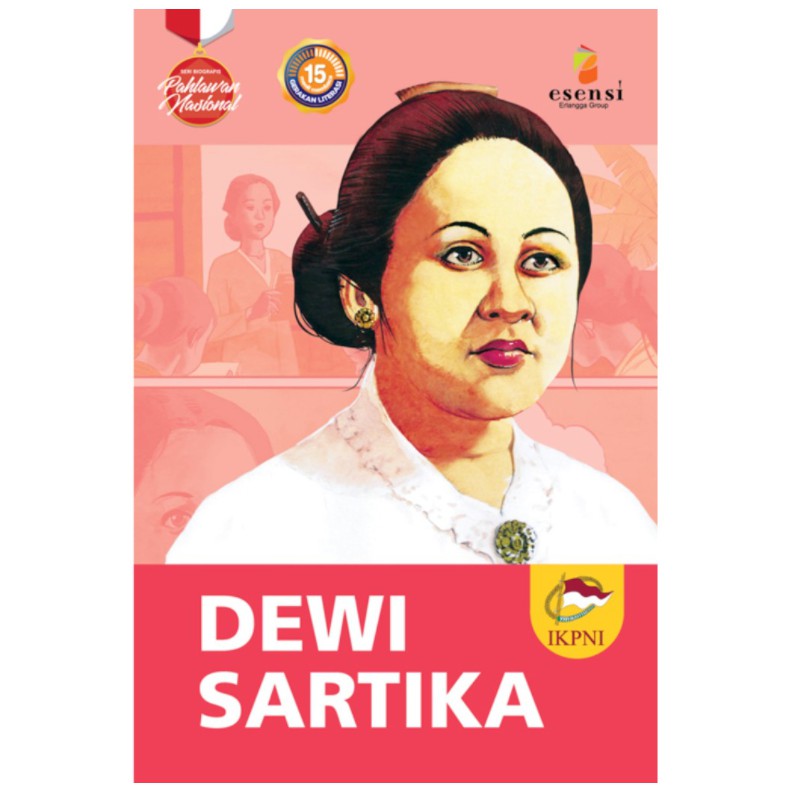 Jual BIOGRAFIS PAHLAWAN NASIONAL: DEWI SARTIKA | Shopee Indonesia