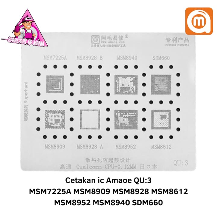 Jual PLAT CETAKAN IC CPU AMAOE QU3 MSM8928 MSM8952 MSM8940 SDM660 STENCIL BGA QU 3 ORIGINAL ...