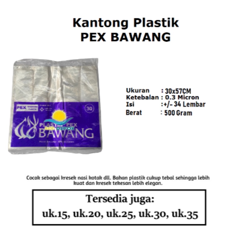 Jual Kantong Plastik PEX - ukuran 30 - Bahan Bening Aman dan Higienis ...
