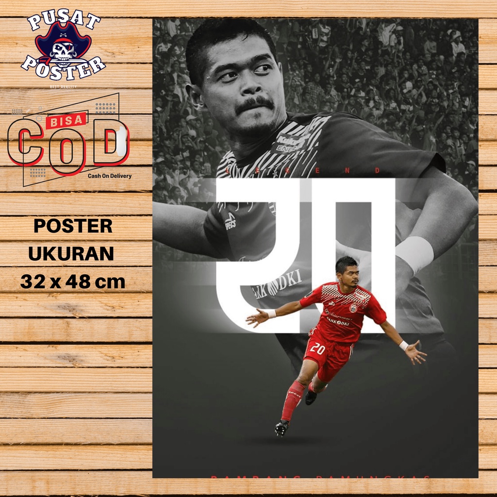 Jual POSTER BAMBANG PAMUNGKAS - POSTER PERSIJA JAKARTA - POSTER DINDING ...