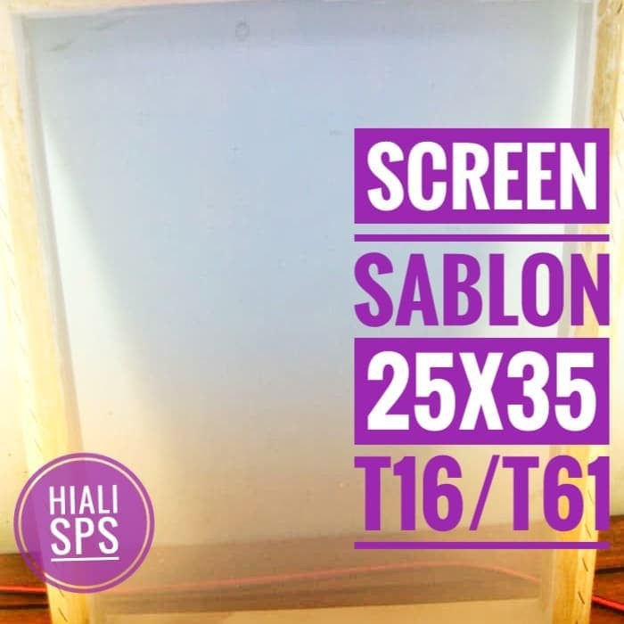 Jual Screen sablon 25x35 T16 / T61 | Shopee Indonesia