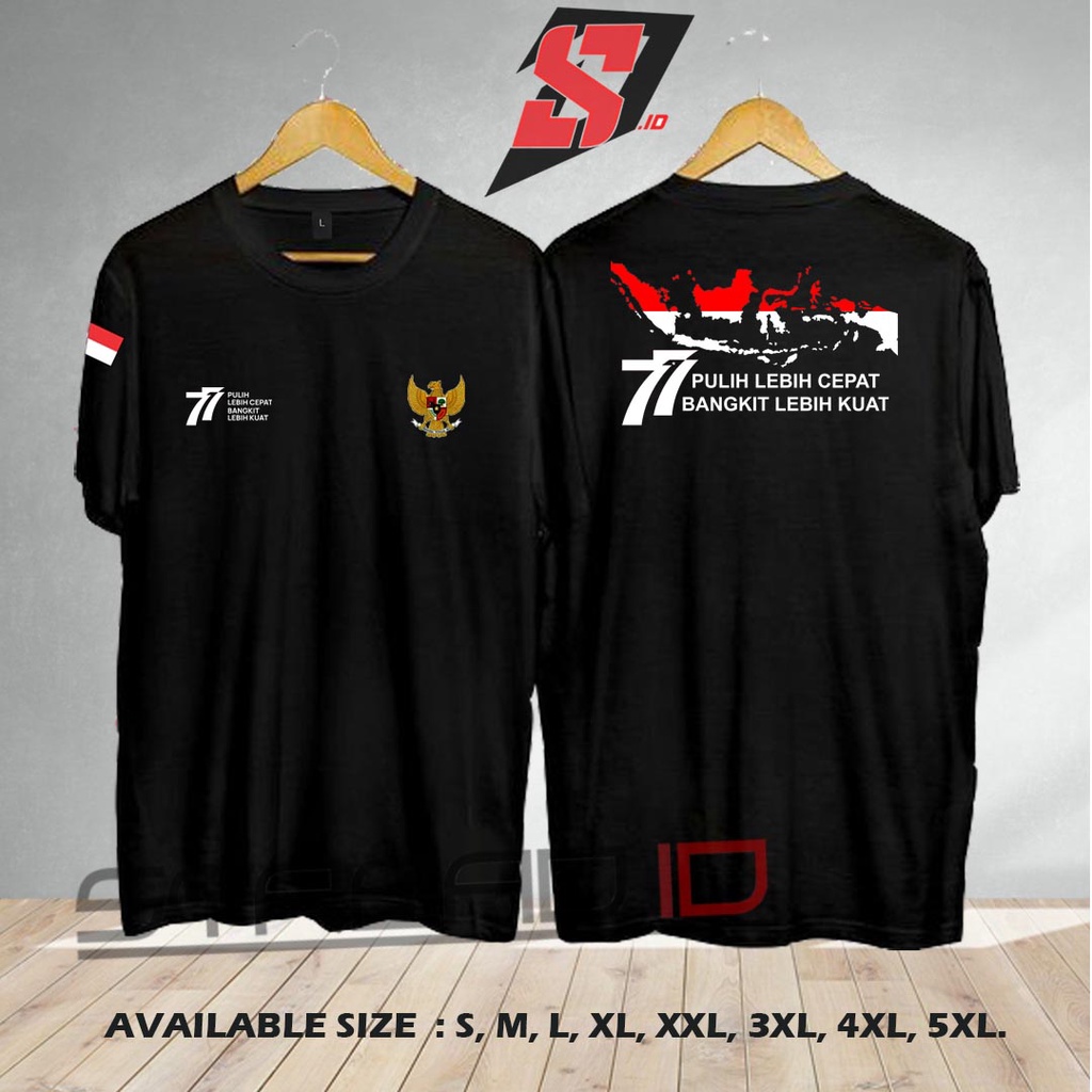 Jual Kaos Distro HUT RI KE 77 PULIH LEBIH CEPAT BANGKIT LEBIH KUAT LOGO RESMI HUT REPUBLIK ...