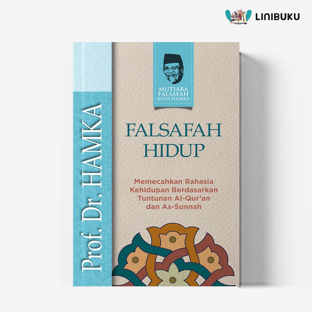 Jual FALSAFAH HIDUP KARYA Prof. DR HAMKA (BUYA HAMKA) | Shopee Indonesia