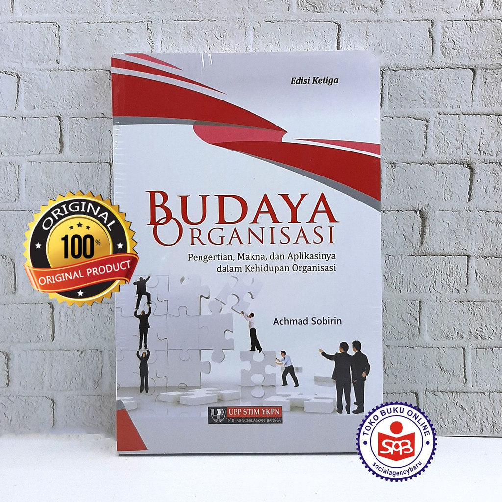 Jual Budaya Organisasi Pengertian Makna dan Aplikasinya - Achmad ...