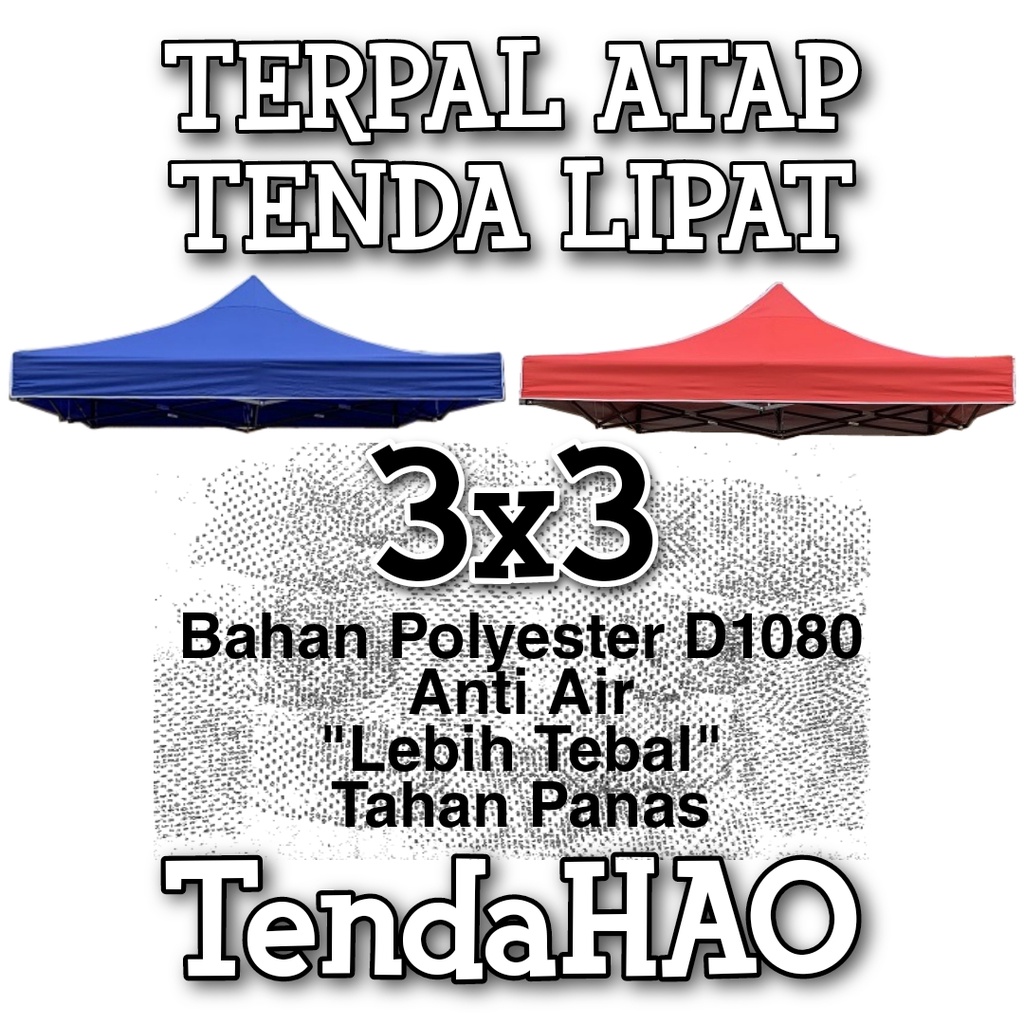 Jual Terpal Atap Tenda Lipat Bahan Polyester 1080D Ukuran 3x3 Meter ...