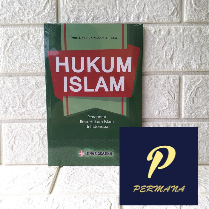 Jual Buku Hukum Islam : Pengantar hukum Islam di Indonesia - Zainuddin Ali Bumiaksara | Shopee ...