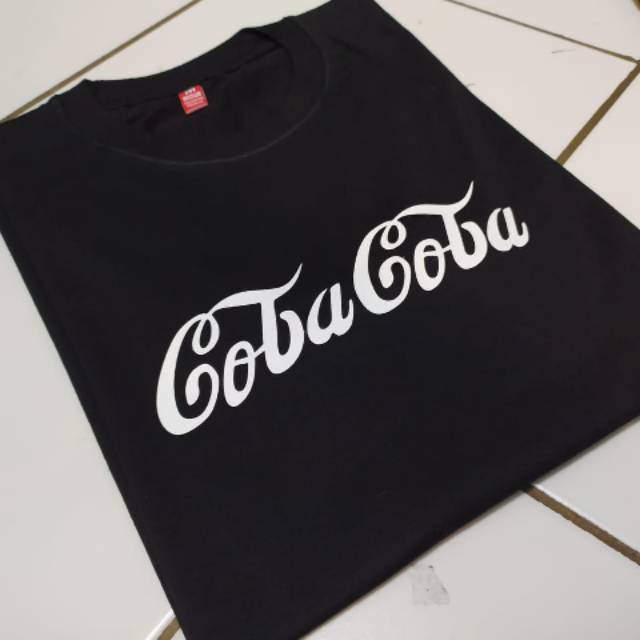 Jual Kaos t-shirt baju coba coba / kaos plesetan coca cola / kaos promo ... Jual Kaos t-shirt baju coba coba / kaos plesetan coca cola / kaos promo ...
