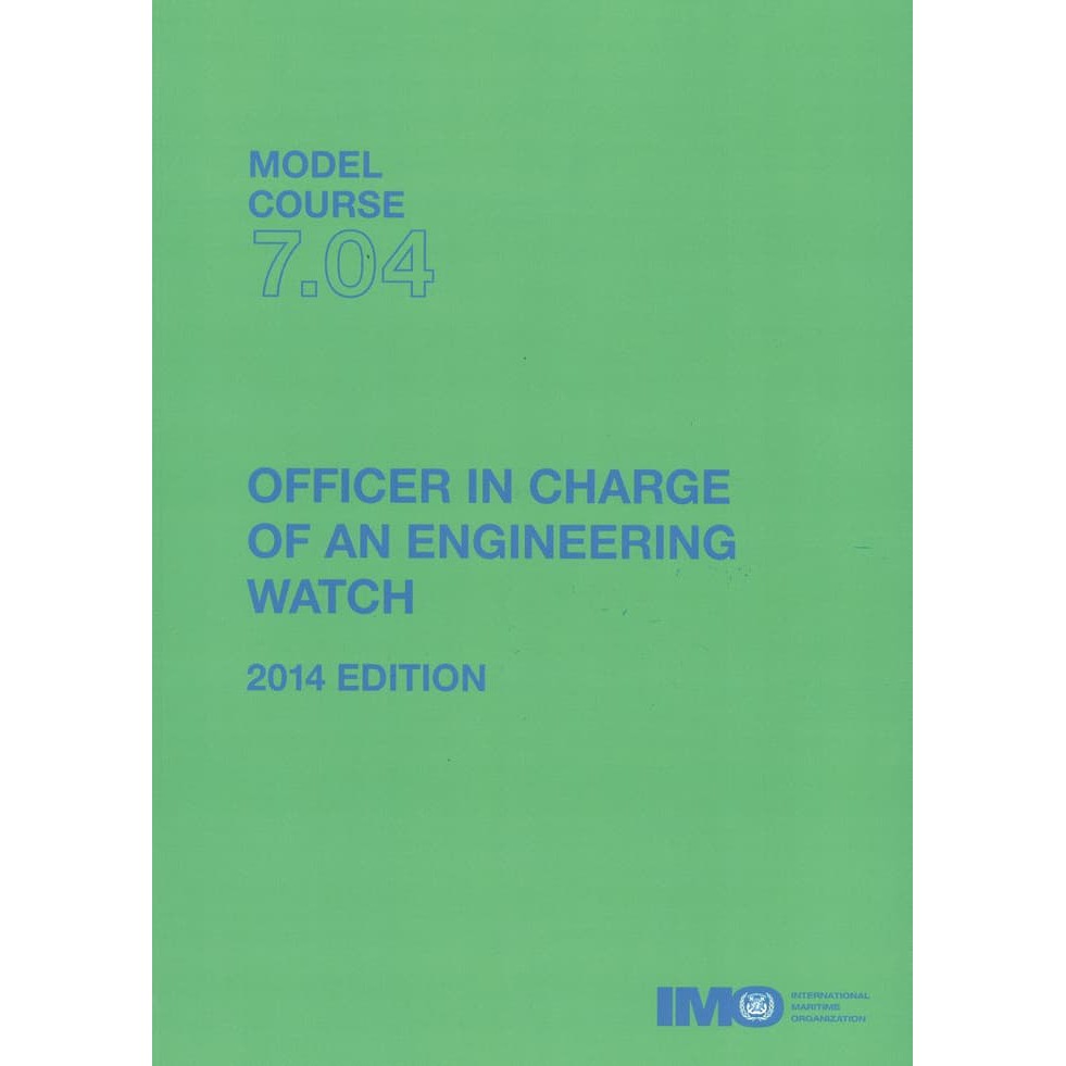 Jual Buku IMO Model Course 7.04 Officer in charge of Engineering Watch ...