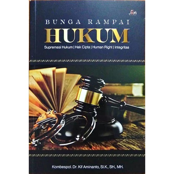 Jual Buku Bunga Rampai Hukum - Supremasi Hukum, Hak Cipta, Human Right ...