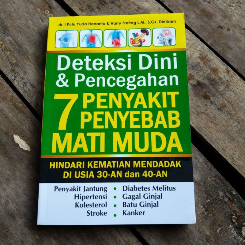 Jual Deteksi Dini & Pencegahan 7 Penyakit Penyebab Mati Muda | Shopee ...