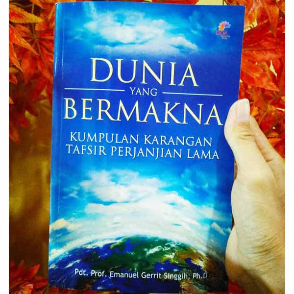 Jual Buku Original - DUNIA YANG BERMAKNA - Kumpulan Karangan Tafsir ... Jual Buku Original - DUNIA YANG BERMAKNA - Kumpulan Karangan Tafsir ...