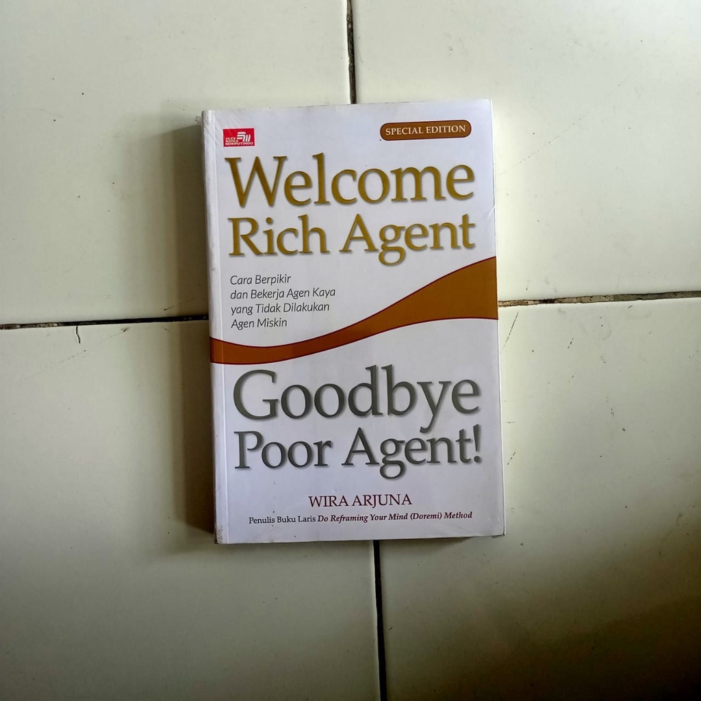 Jual Buku Welcome Rich Agent Goodbye Poor Agent - Wira Arjuna Ori ...