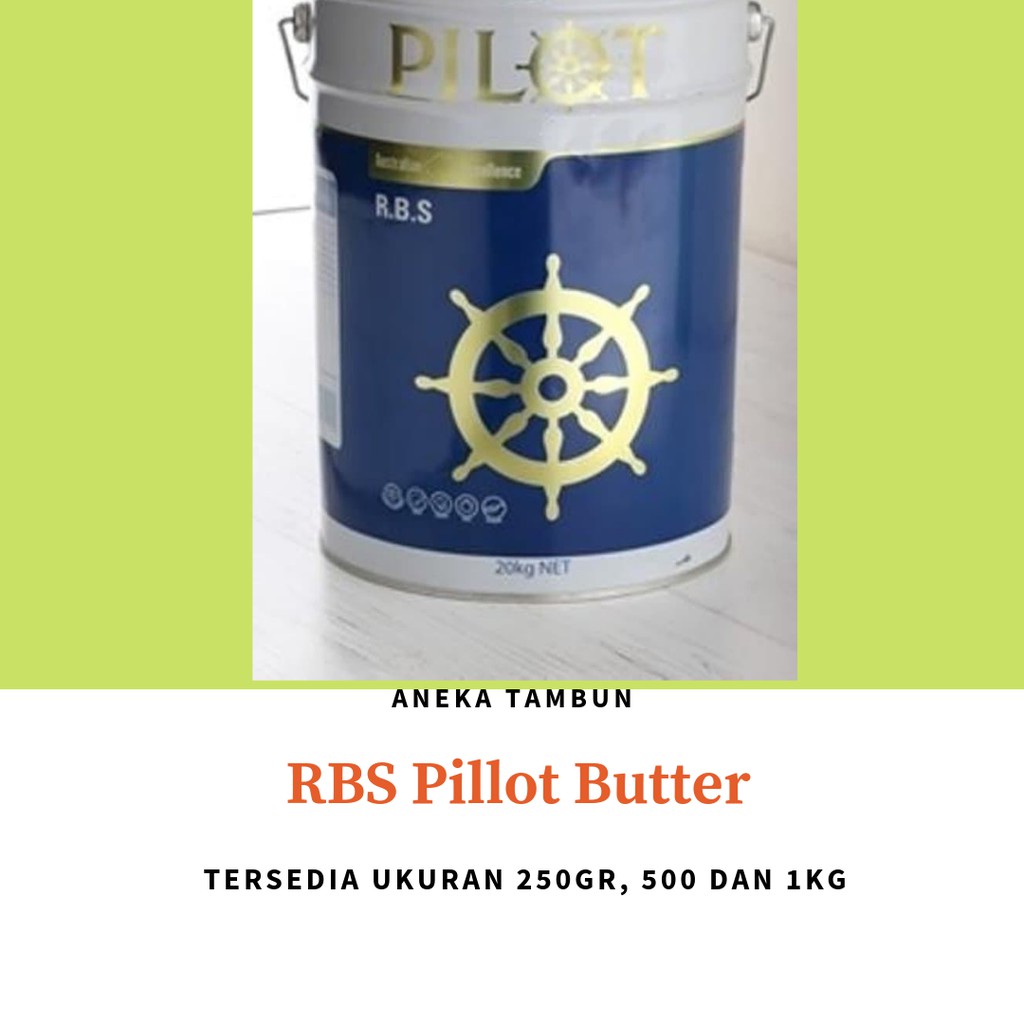 Jual RBS Refined Butter Substitute PILOT Pengganti Mentega Kemasan 250 ...