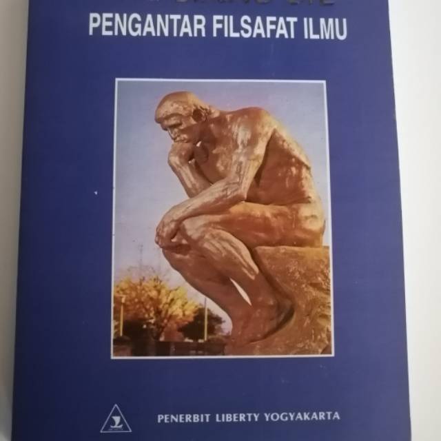 Jual BUKU PENGANTAR FILSAFAT ILMU THE LIANG GIE / PENERBIT LIBERTY YOGYAKARTA | Shopee Indonesia