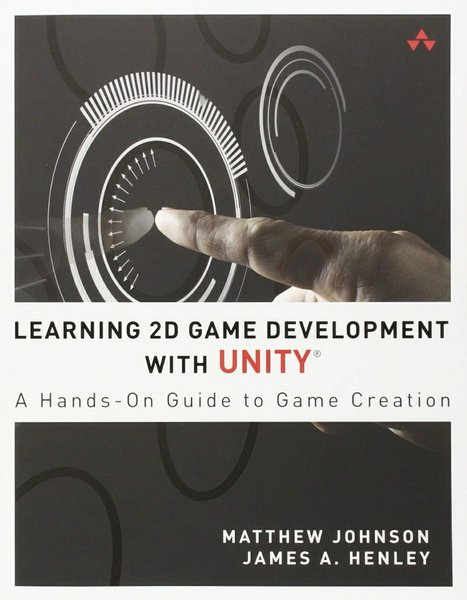 Jual Buku - Learning 2D Game Development with Unity A Hands-On Guide to Game | Shopee Indonesia