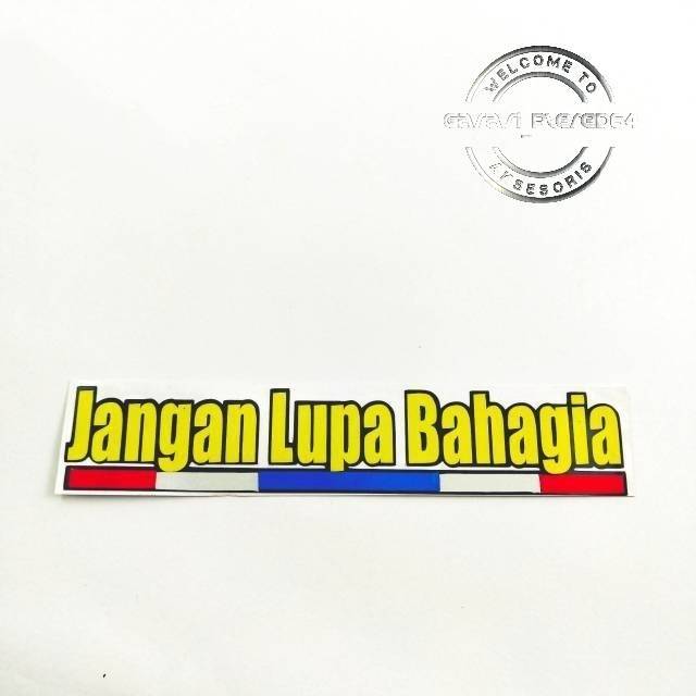 Jual stiker cutting jangan lupa bahagia KUALITAS TERBAIK TERMURAH ...