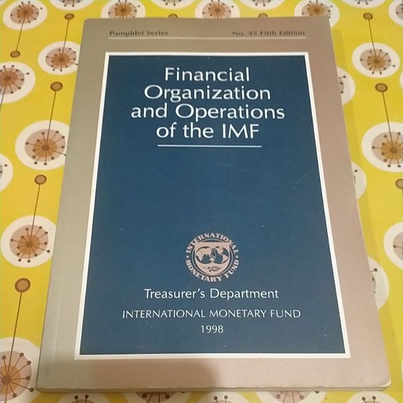 Jual BUKU FINANCIAL ORGANIZATION AND OPERATIONS OF THE IMF | Shopee ...