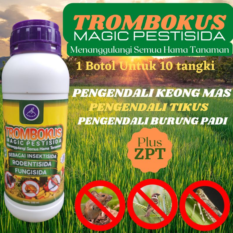 Jual TROMBOKUS MAGIC PESTISIDA INSEKTISIDA RODENTISIDA FUNGISIDA ...