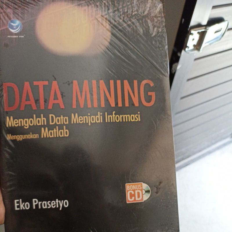 Jual ORI & NEW BUKU KOMPUTER: DATA MINING-MENGOLAH DATA MENJADI ...