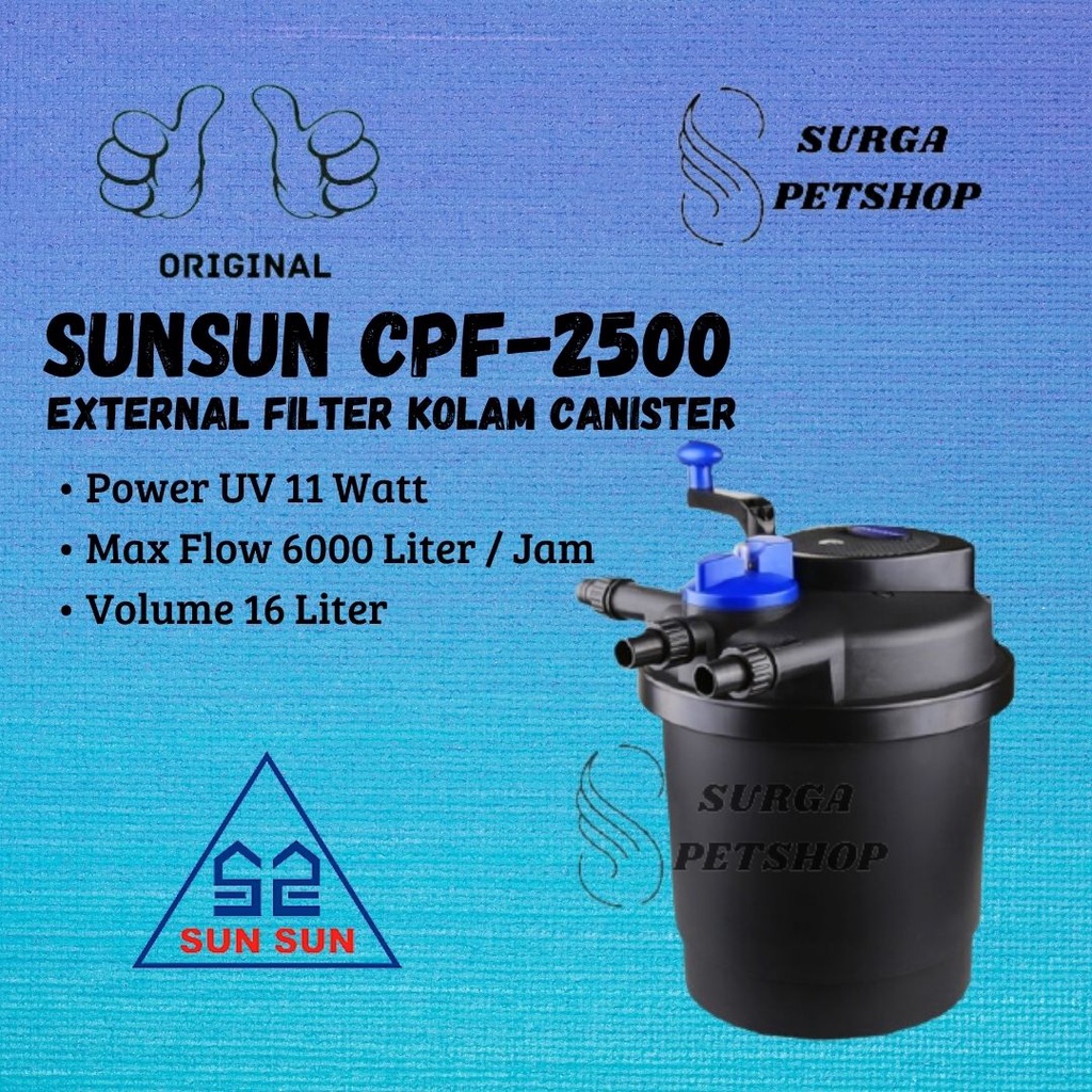 Jual SUNSUN CPF 2500 External Filter Canister Eksternal Kolam Aquarium ...