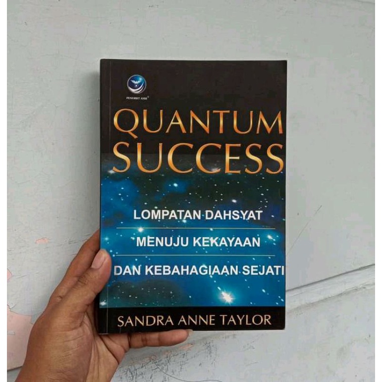 Jual buku QUANTUM SUCCESS - Sandra Anne Taylor | Shopee Indonesia