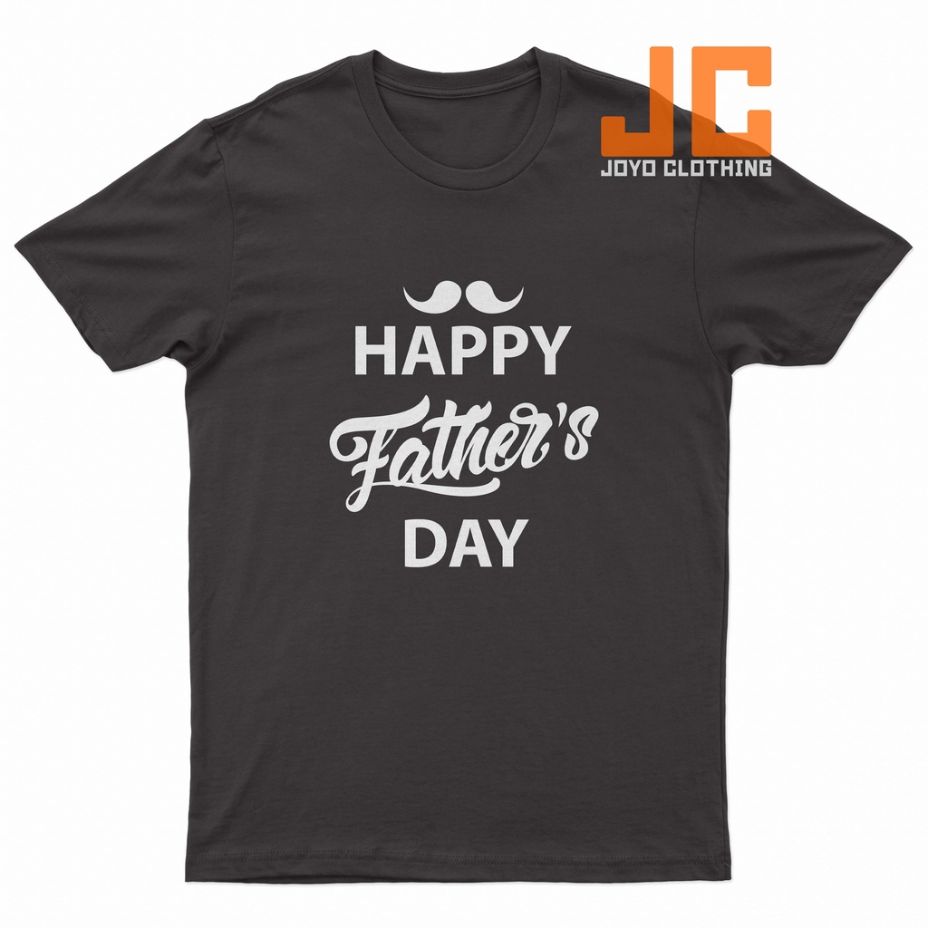 Jual Happy Father's Day Kaos Distro Lengan Pendek Cotton Combed 20s DTF ...