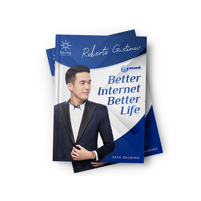 Jual Buku Biografi Roberto Gustinov - Better Internet Better Life ...