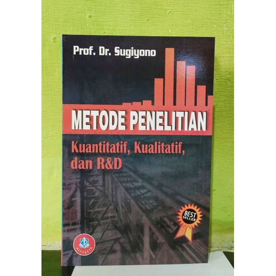 Jual Metode Penelitian Kuantitatif, Kualitatif, dan R&D by Sugiyono ...