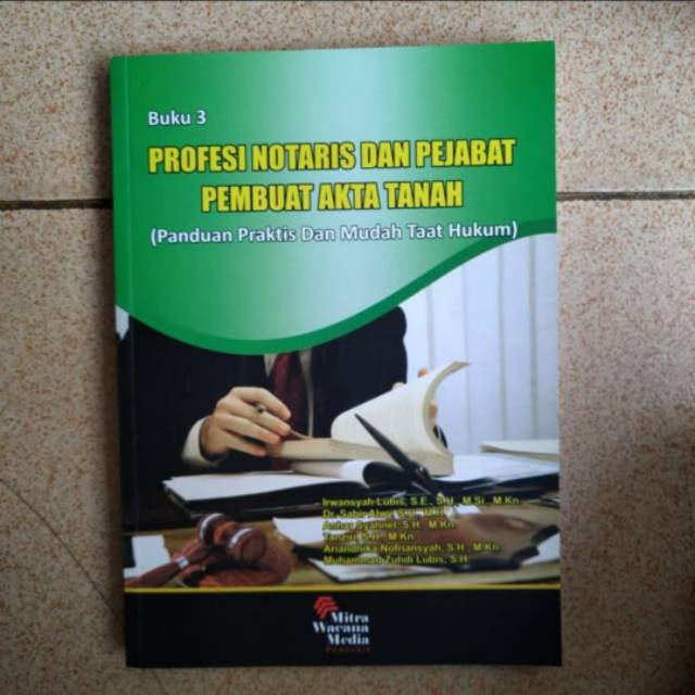 Jual Buku Profesi Notaris dan Pejabat Pembuat Akta Tanah BUKU 3 | Shopee Indonesia