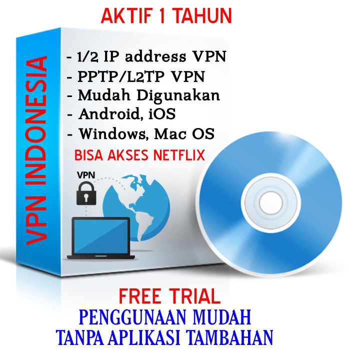 Jual VPN Indonesia Murah (PPTP/L2TP), Akses Cepat dan Stabil, Bisa ...