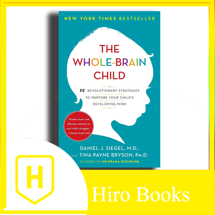 Jual Buku The Whole Brain Child - Hiro Books | Shopee Indonesia