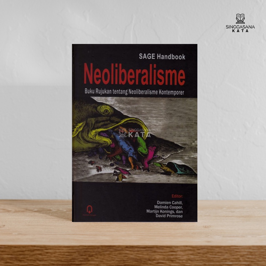 Jual SAGE Handbook; Neoliberalisme (Buku Rujukan Tentang Neoliberalisme ...