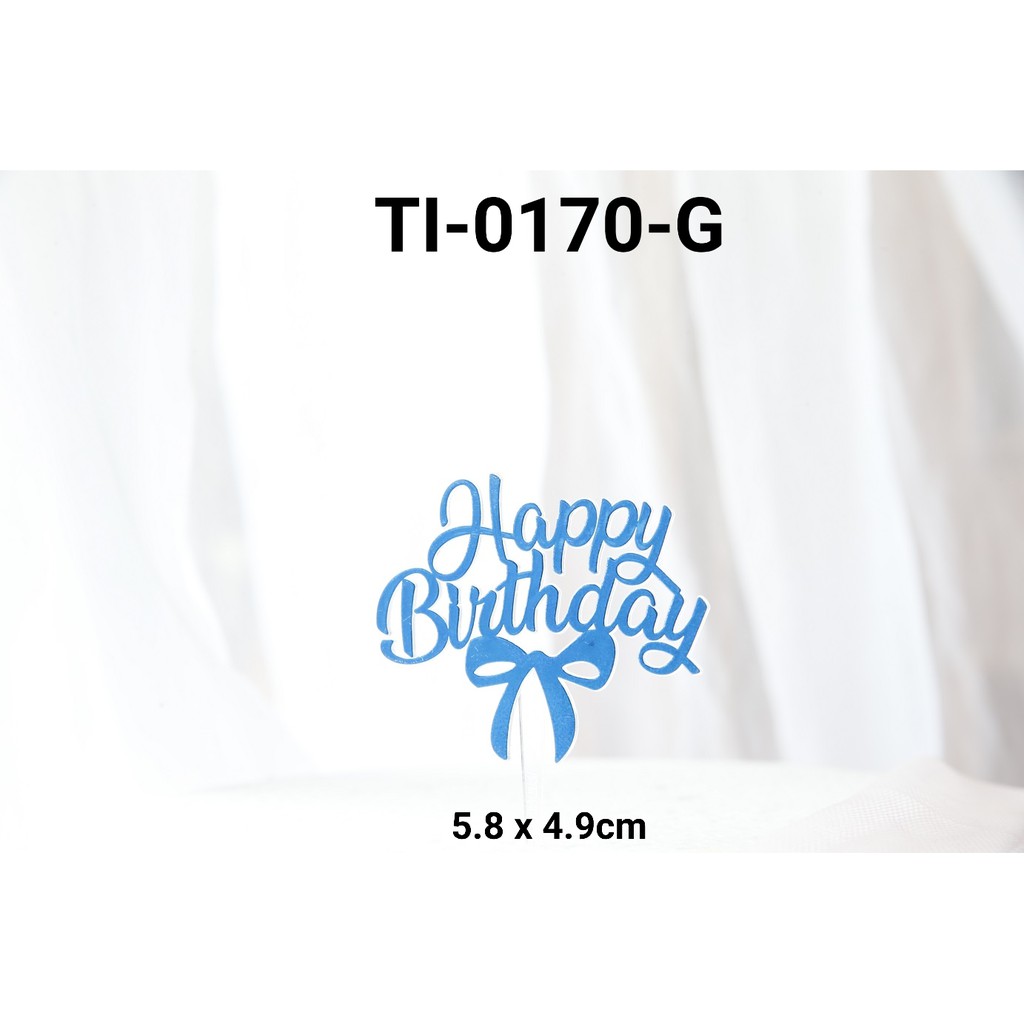 Jual TI-0170-G Topper tulisan plastik happy birthday pita biru yamama ...